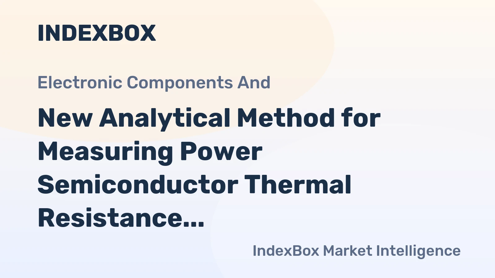 New Analytical Method for Measuring Power Semiconductor Thermal Resistance