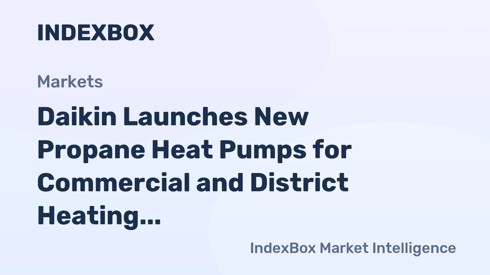 Daikin Launches New Propane Heat Pumps for Commercial and District Heating