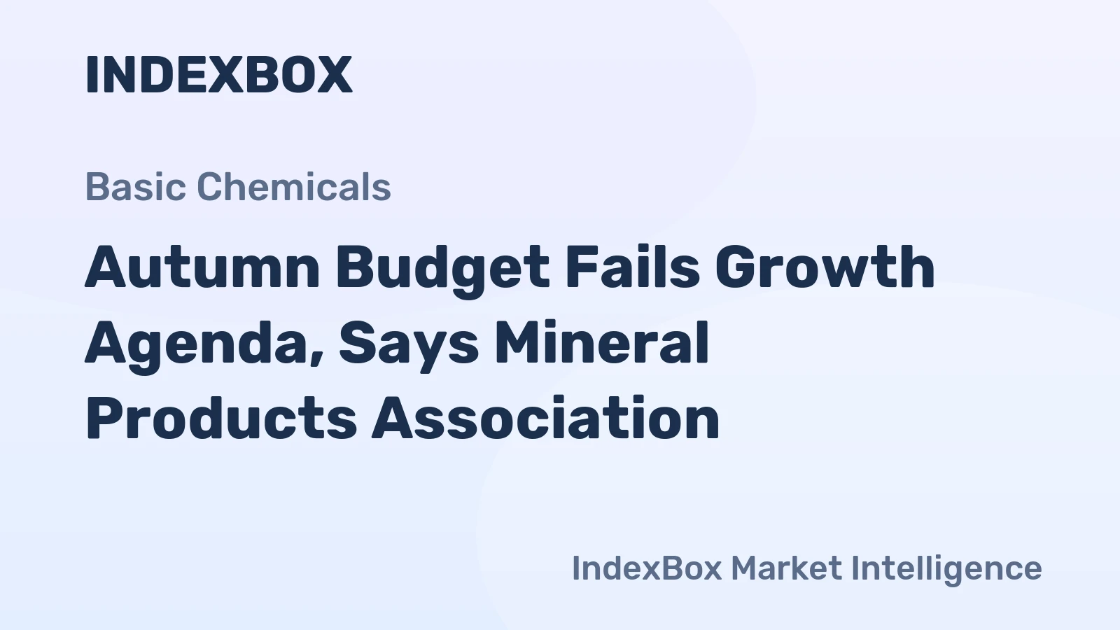 Autumn Budget Fails Growth Agenda, Says Mineral Products Association