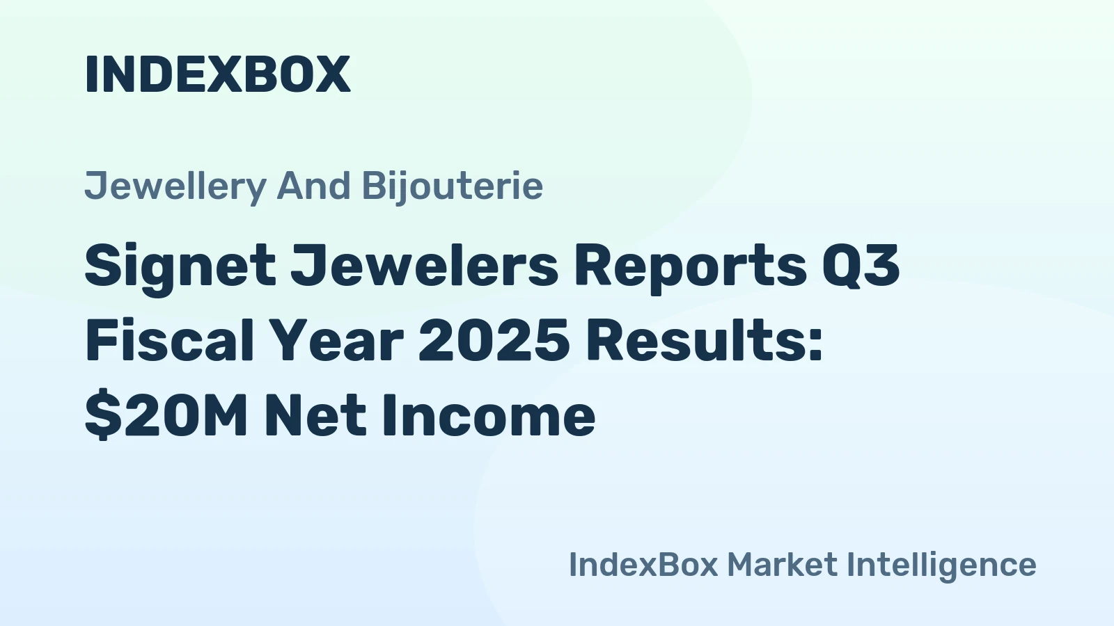 Signet Jewelers Reports Q3 Fiscal Year 2025 Results: $20M Net Income