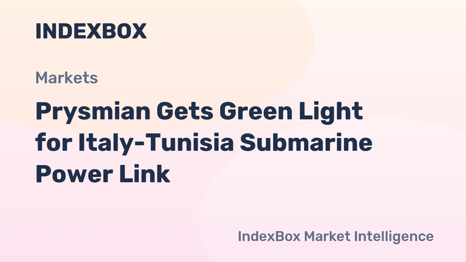 Prysmian Gets Green Light for Italy-Tunisia Submarine Power Link