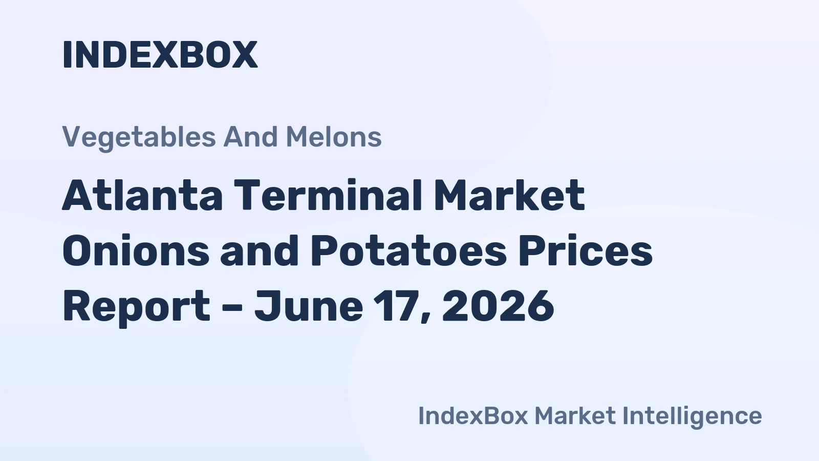 Atlanta Terminal Market Onions and Potatoes Prices Report – June 17, 2026