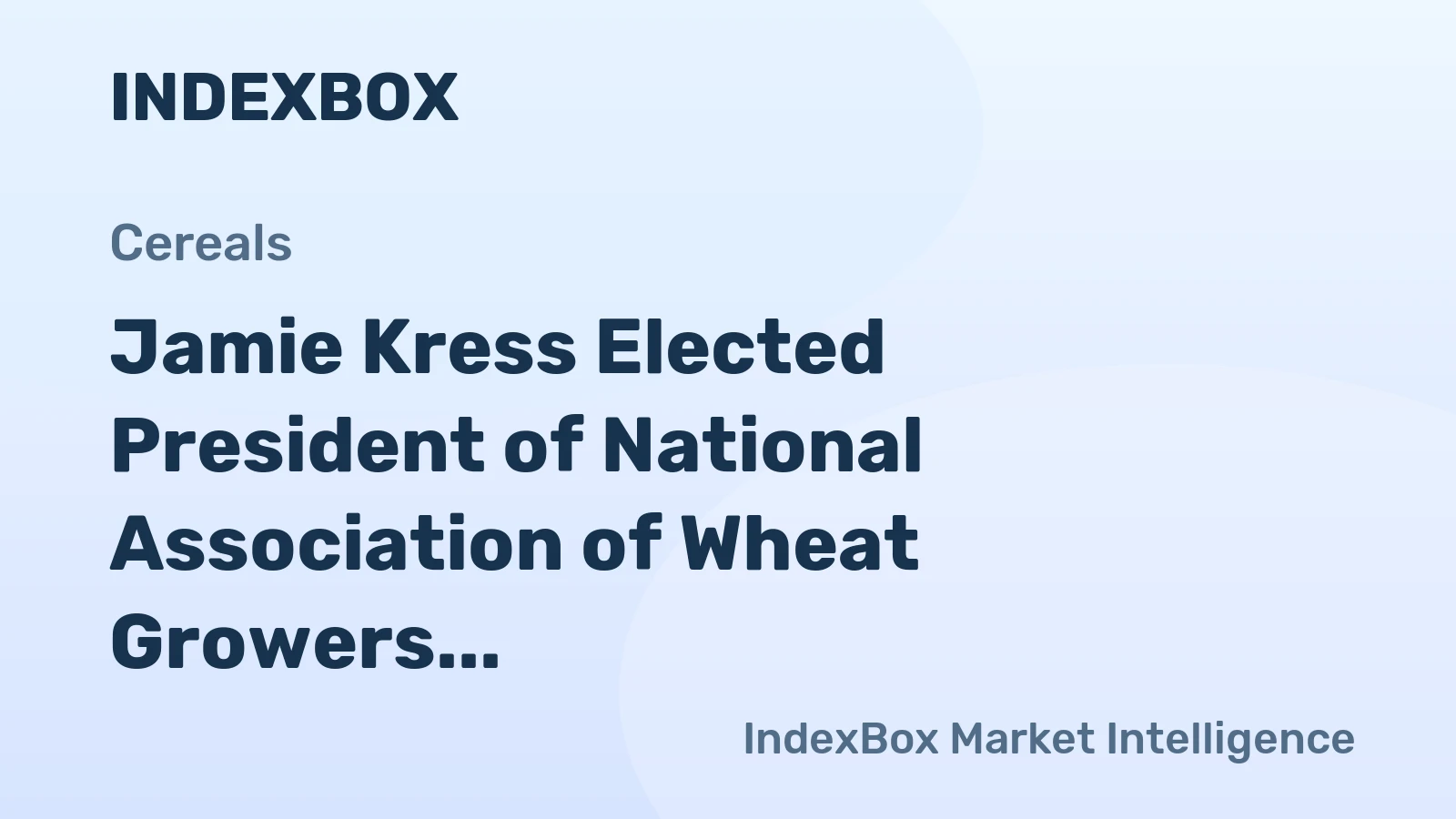 Jamie Kress Elected President of National Association of Wheat Growers in 2026