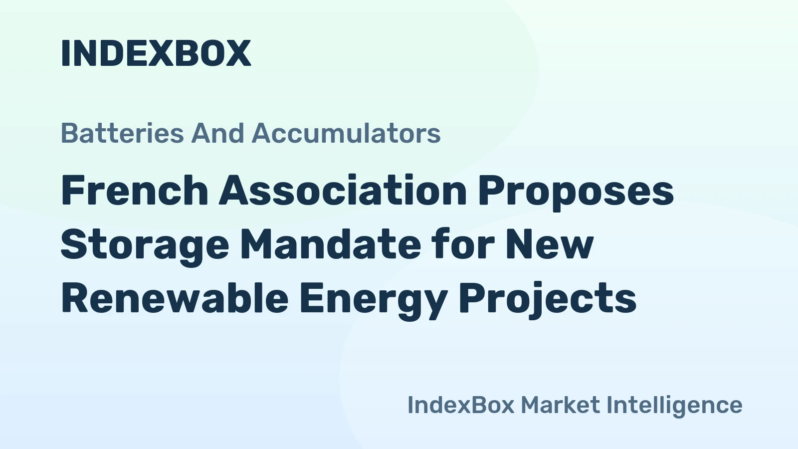 French Association Proposes Storage Mandate for New Renewable Energy Projects