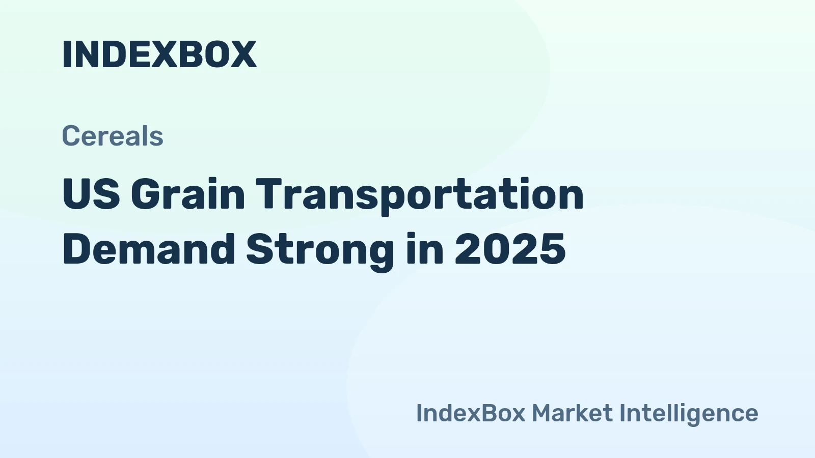 US Grain Transportation Demand Strong in 2025