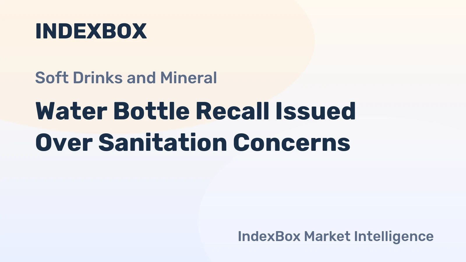 Water Bottle Recall Issued Over Sanitation Concerns