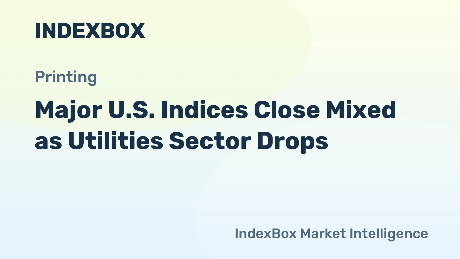 Major U.S. Indices Close Mixed as Utilities Sector Drops