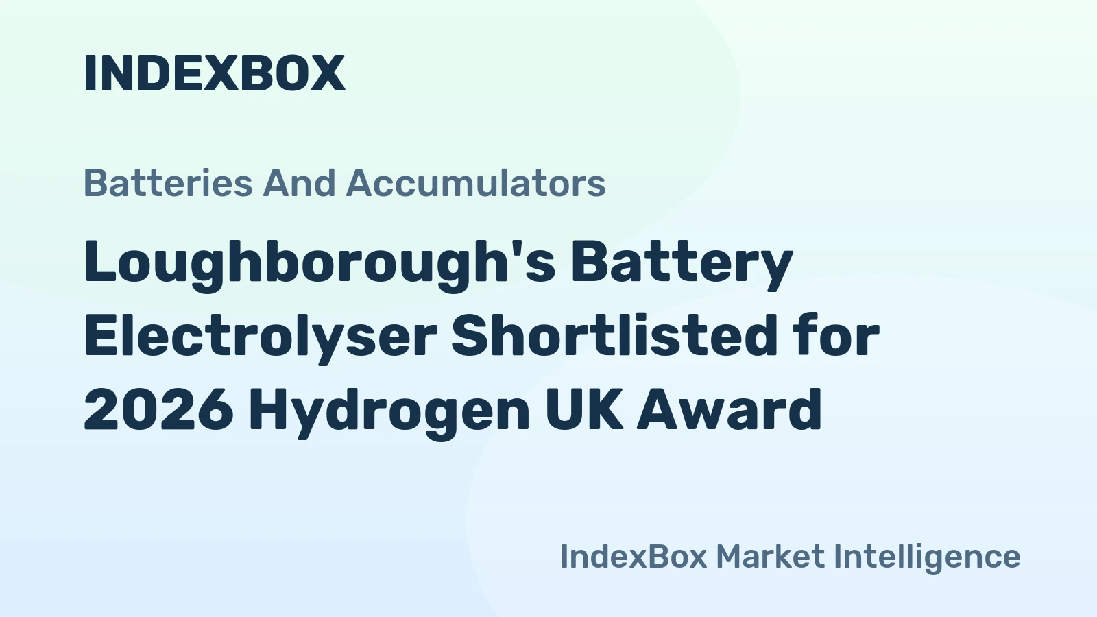 Loughborough's Battery Electrolyser Shortlisted for 2026 Hydrogen UK Award