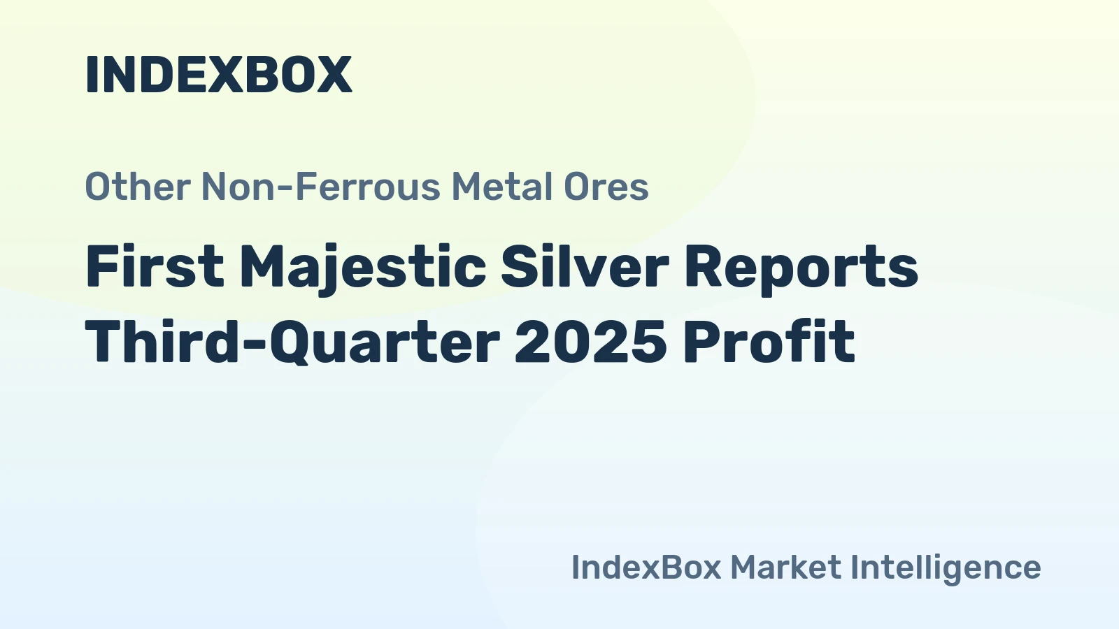 First Majestic Silver Reports Third-Quarter 2025 Profit