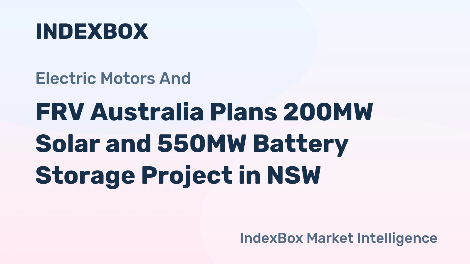 FRV Australia Plans 200MW Solar and 550MW Battery Storage Project in NSW