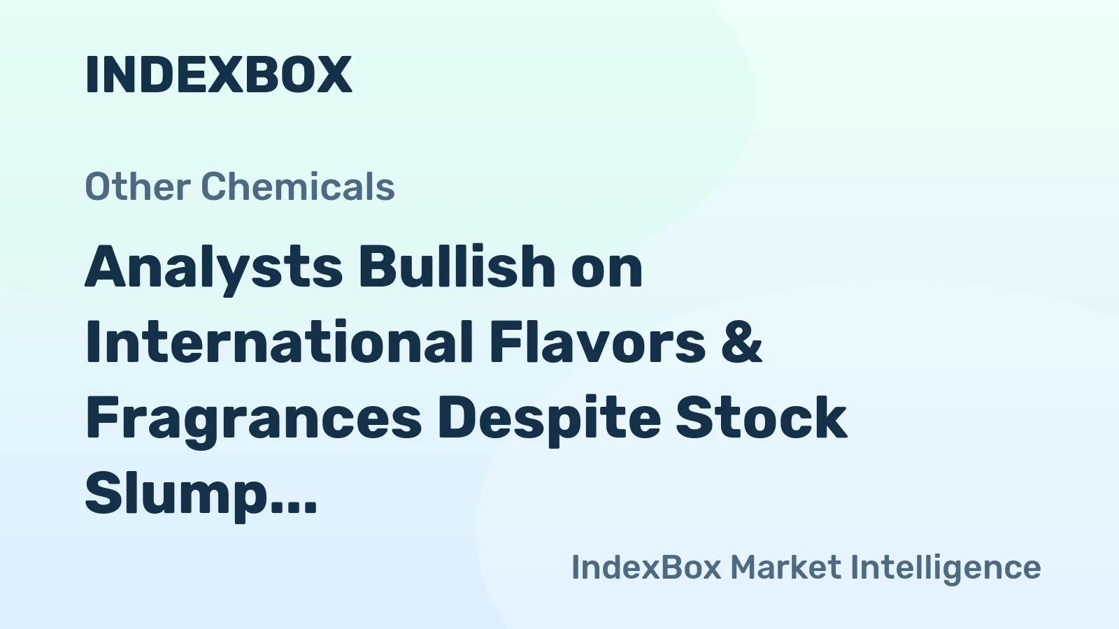 Analysts Bullish on International Flavors & Fragrances Despite Stock Slump