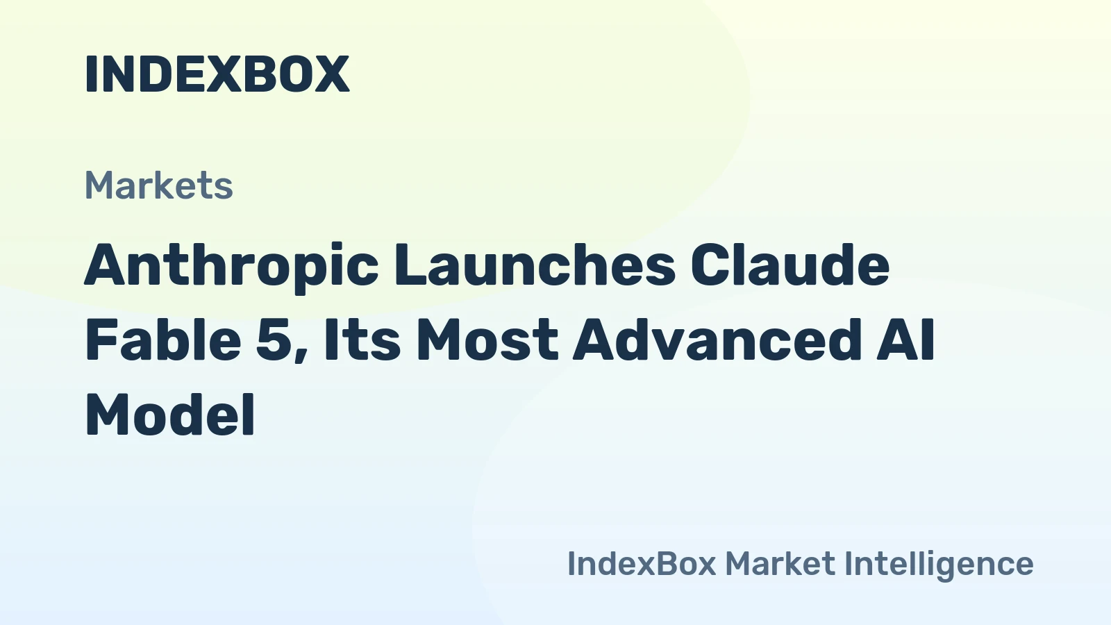 Anthropic Launches Claude Fable 5, Its Most Advanced AI Model