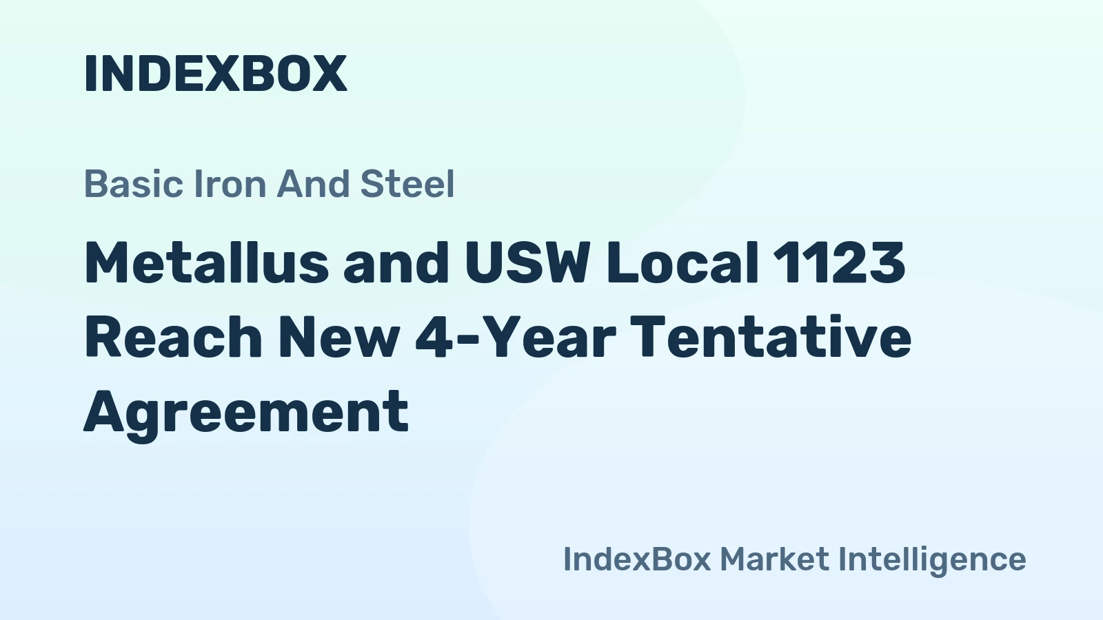 Metallus and USW Local 1123 Reach New 4-Year Tentative Agreement