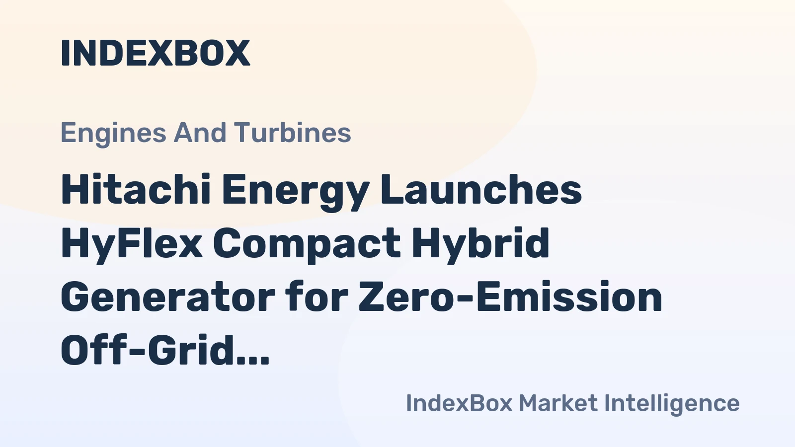 Hitachi Energy Launches HyFlex Compact Hybrid Generator for Zero-Emission Off-Grid Power