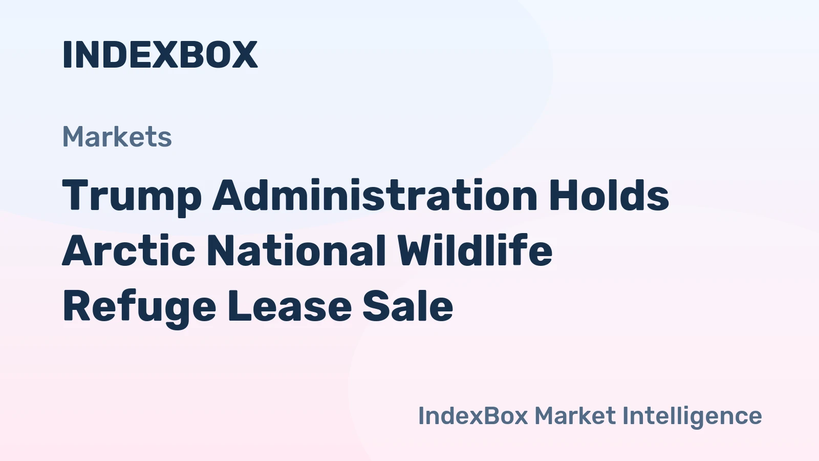 Trump Administration Holds Arctic National Wildlife Refuge Lease Sale