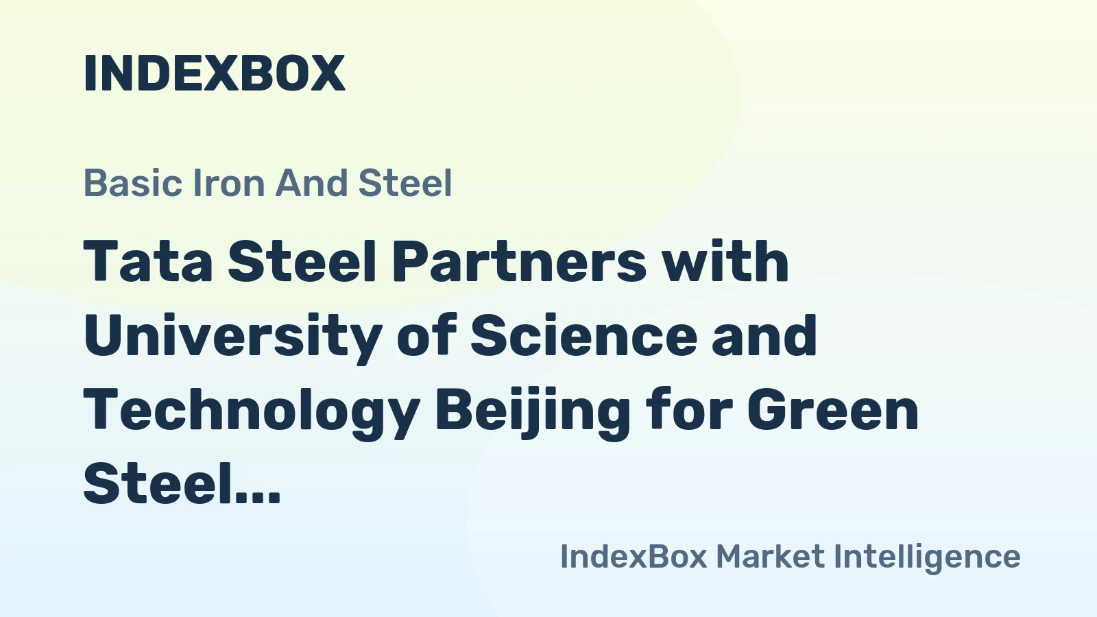 Tata Steel Partners with University of Science and Technology Beijing for Green Steel Development