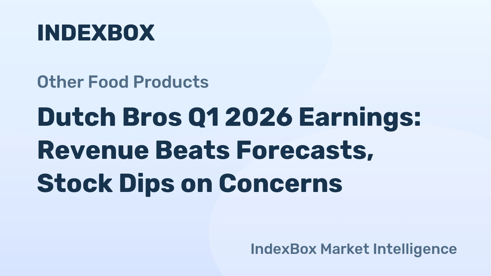 Dutch Bros Q1 2026 Earnings: Revenue Beats Forecasts, Stock Dips on Concerns