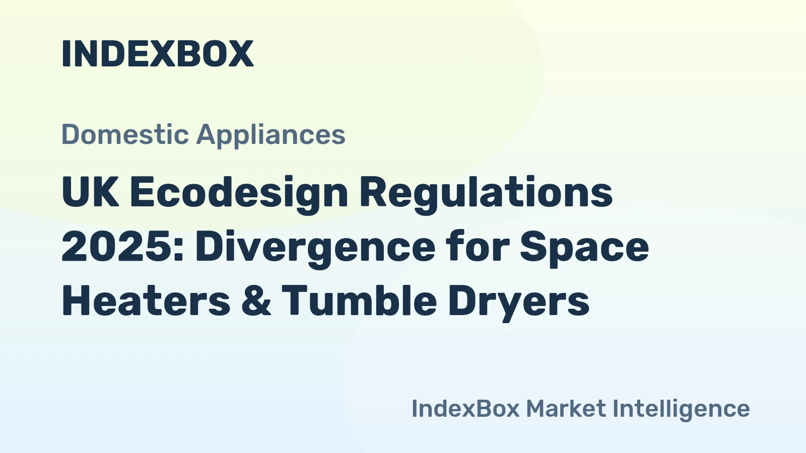 UK Ecodesign Regulations 2025: Divergence for Space Heaters & Tumble Dryers