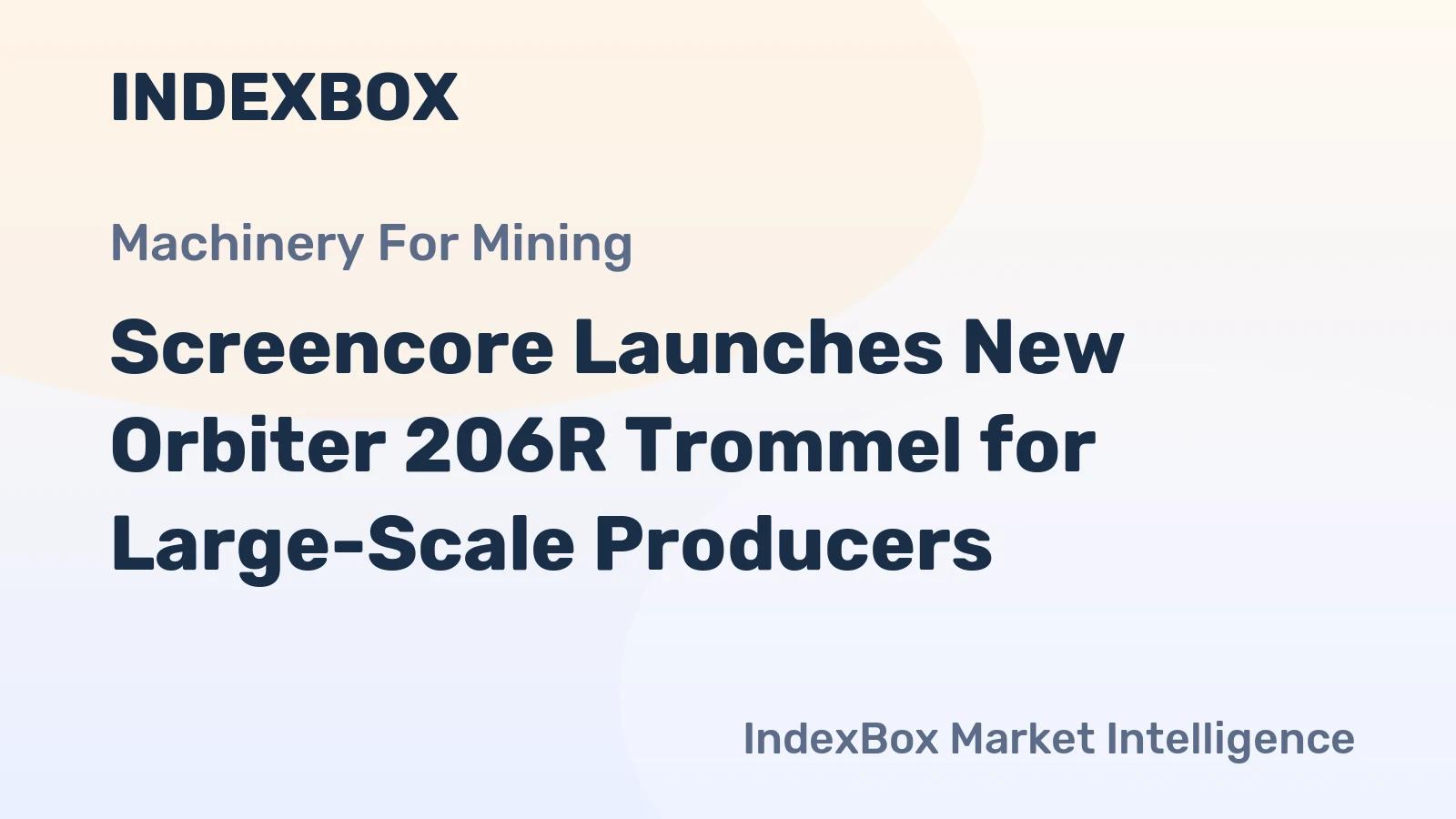Screencore Launches New Orbiter 206R Trommel for Large-Scale Producers