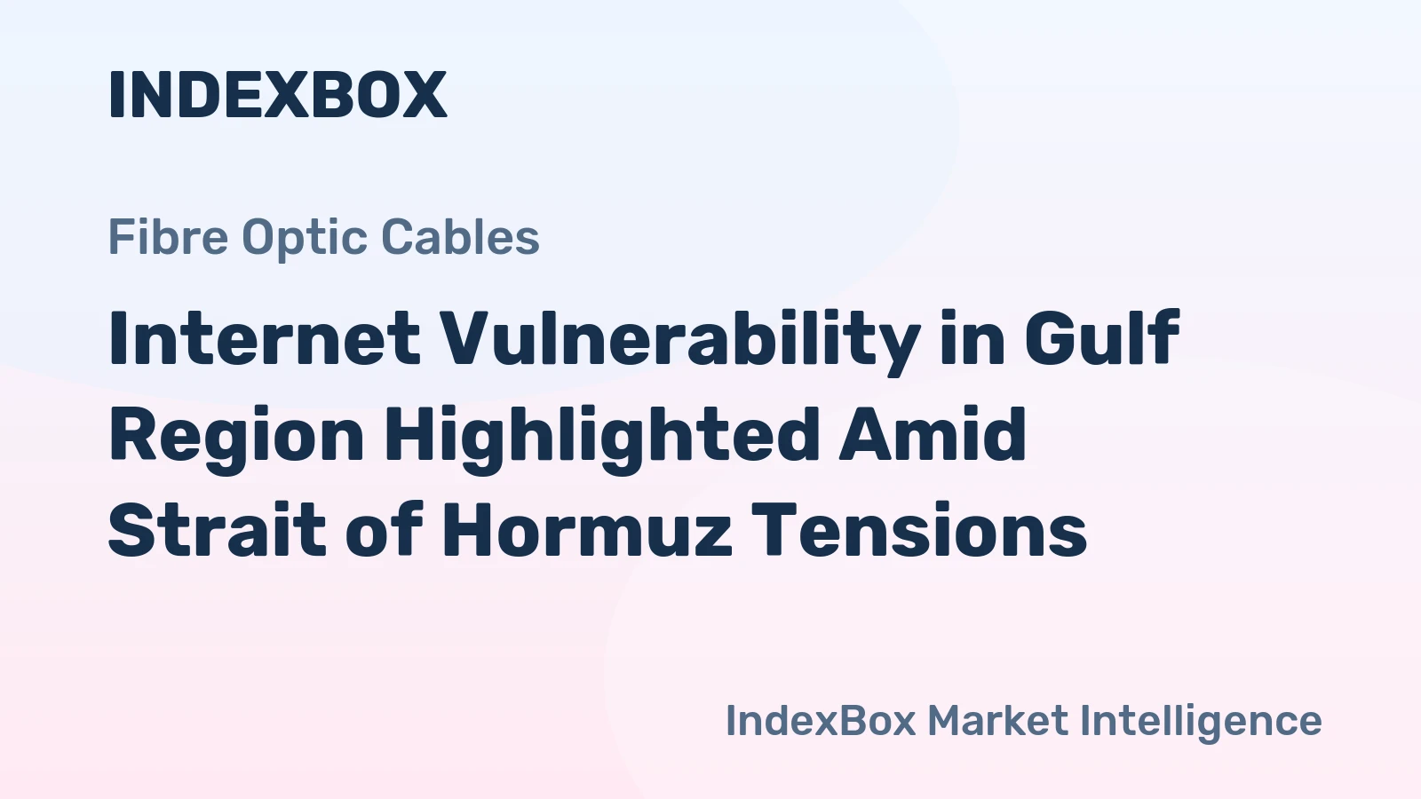 Internet Vulnerability in Gulf Region Highlighted Amid Strait of Hormuz Tensions