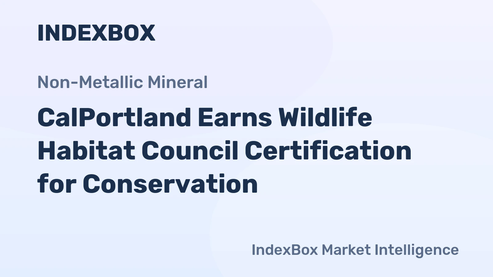 CalPortland Earns Wildlife Habitat Council Certification for Conservation