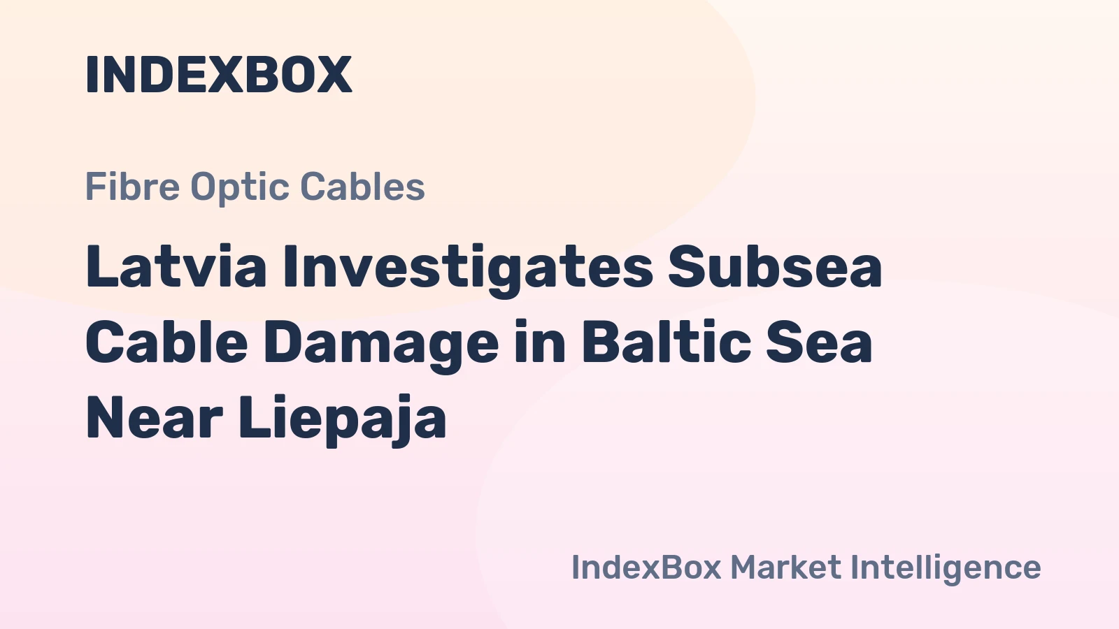 Latvia Investigates Subsea Cable Damage in Baltic Sea Near Liepaja