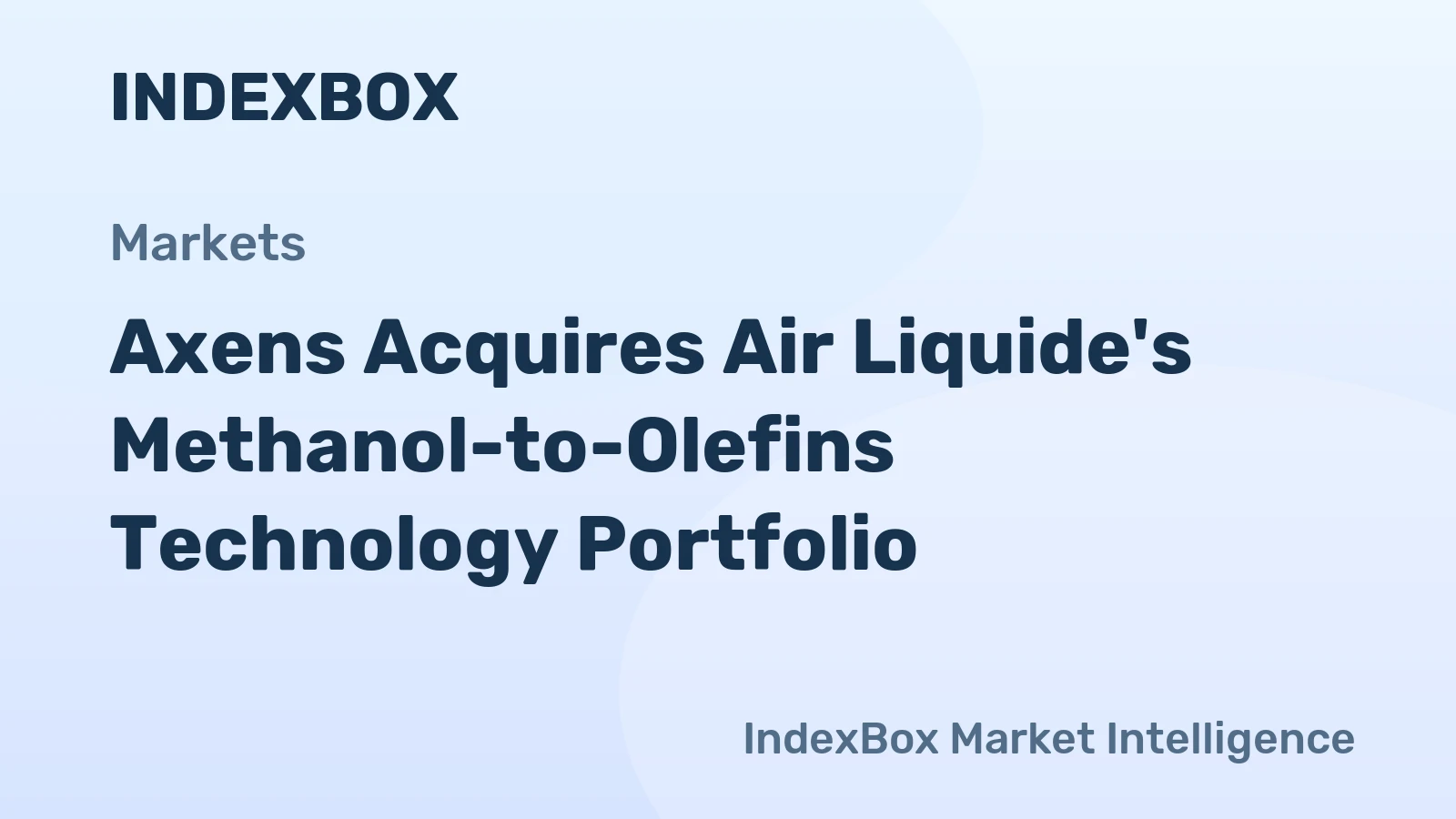 Axens Acquires Air Liquide's Methanol-to-Olefins Technology Portfolio