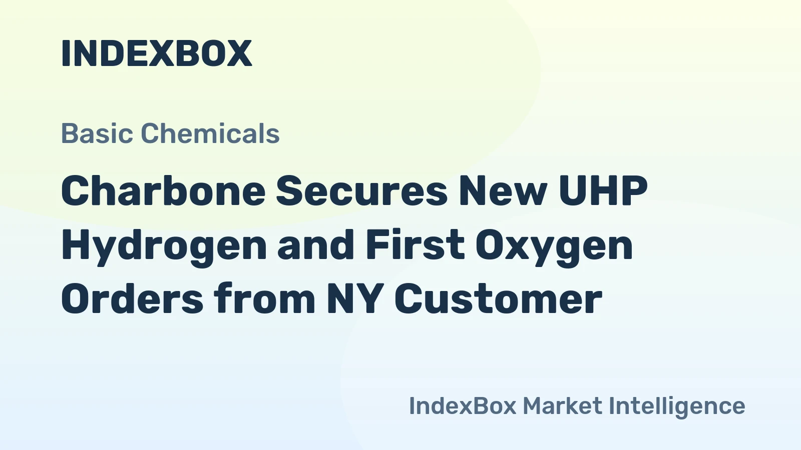 Charbone Secures New UHP Hydrogen and First Oxygen Orders from NY Customer