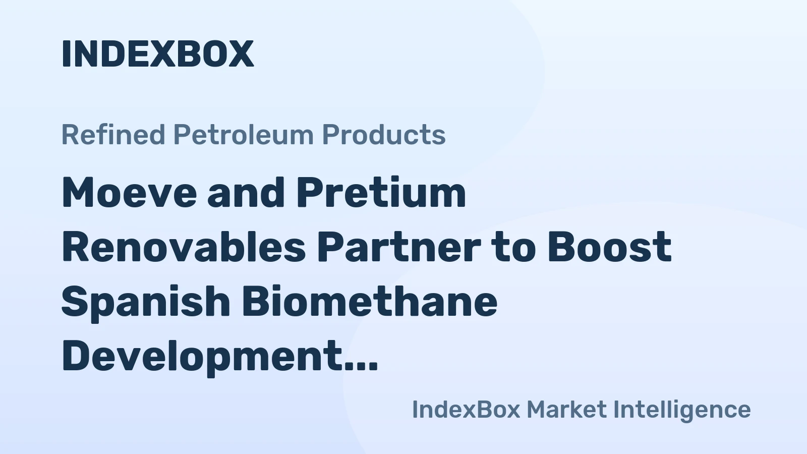 Moeve and Pretium Renovables Partner to Boost Spanish Biomethane Development