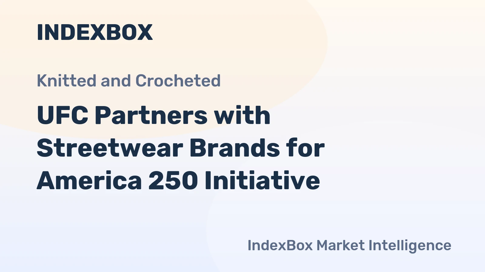 UFC Partners with Streetwear Brands for America 250 Initiative