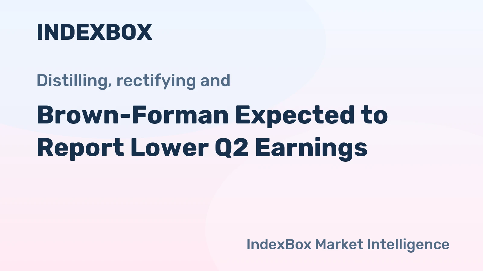 Brown-Forman Expected to Report Lower Q2 Earnings