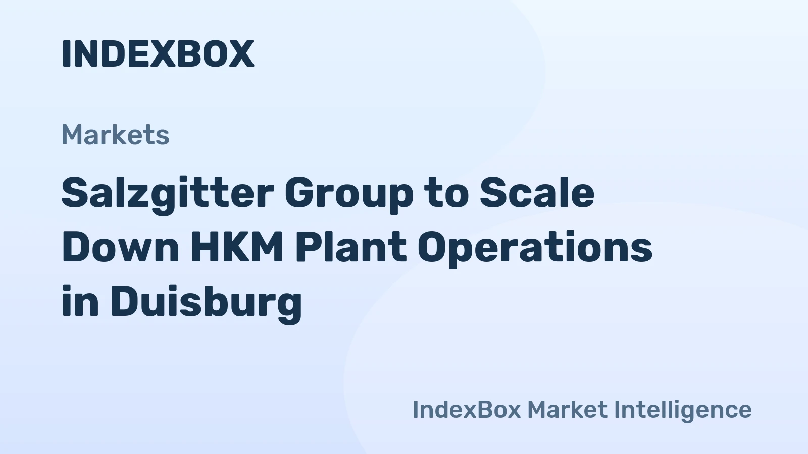 Salzgitter Group to Scale Down HKM Plant Operations in Duisburg