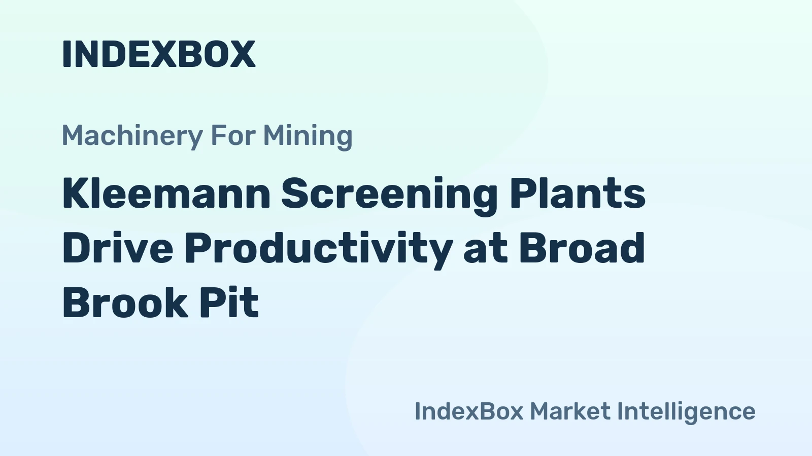 Kleemann Screening Plants Drive Productivity at Broad Brook Pit