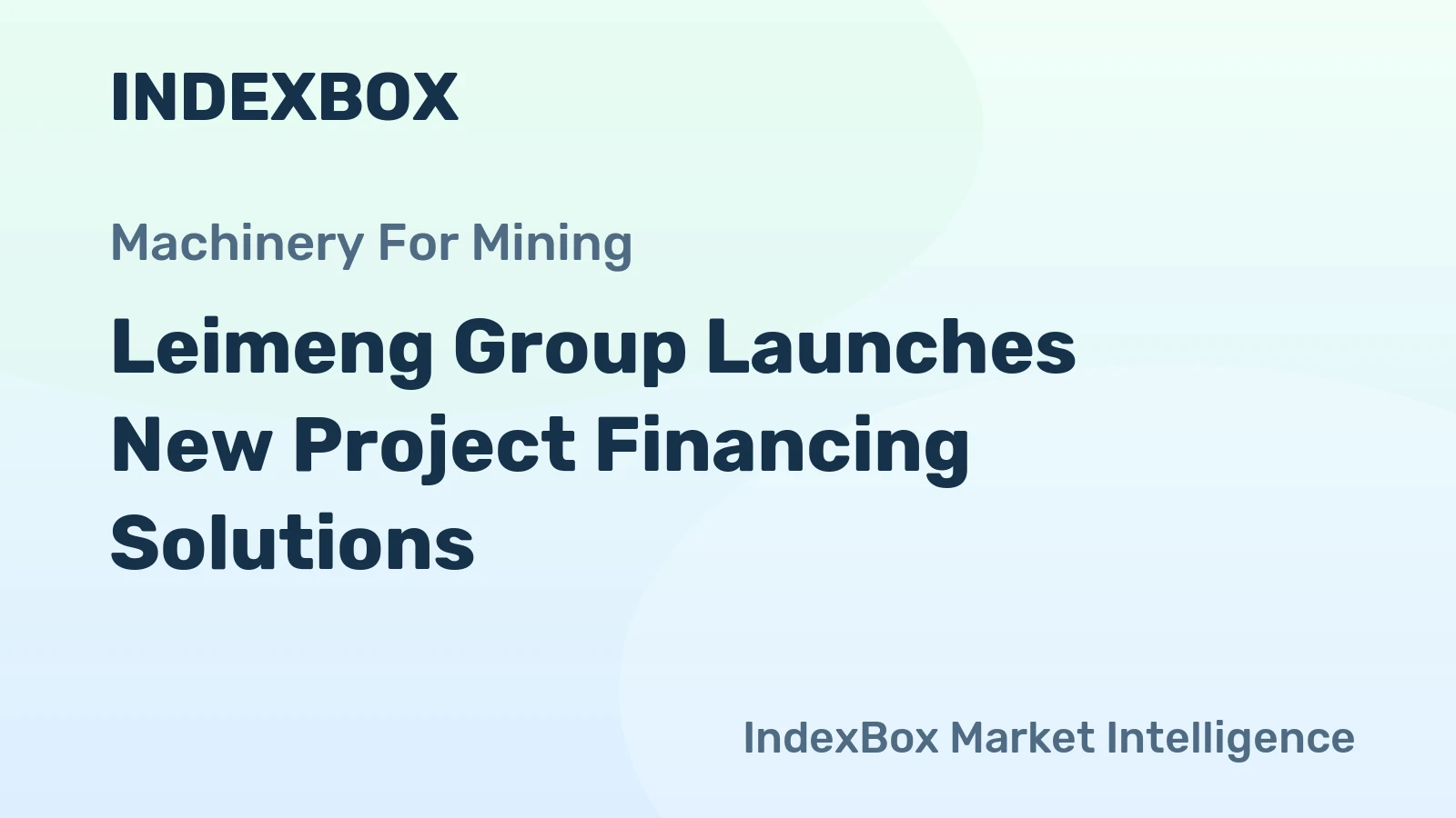 Leimeng Group Launches New Project Financing Solutions