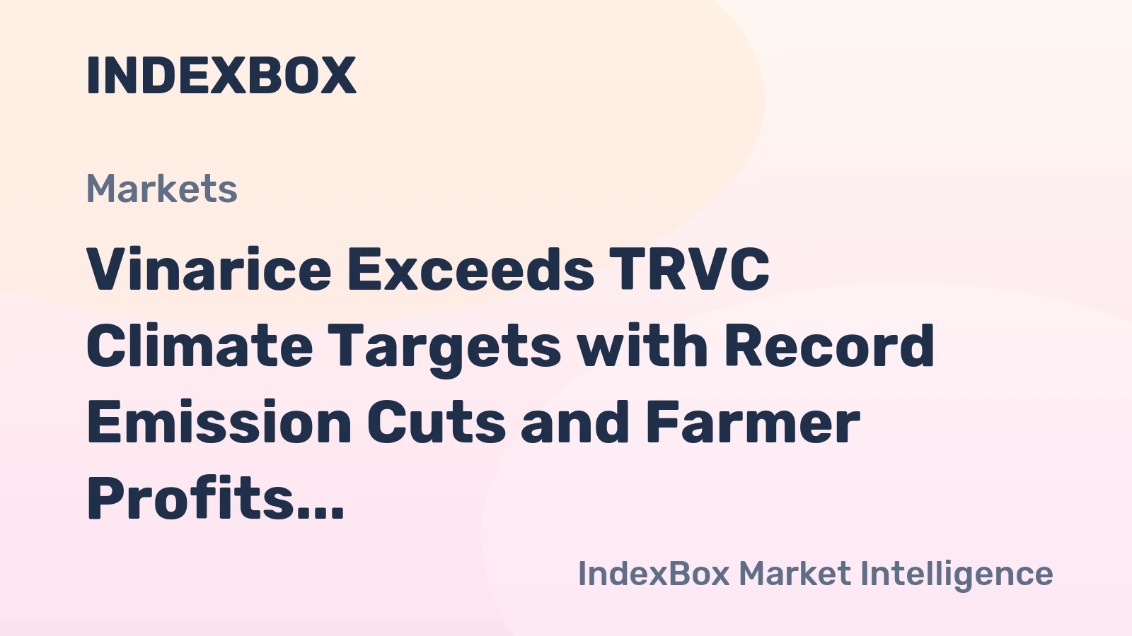 Vinarice Exceeds TRVC Climate Targets with Record Emission Cuts and Farmer Profits