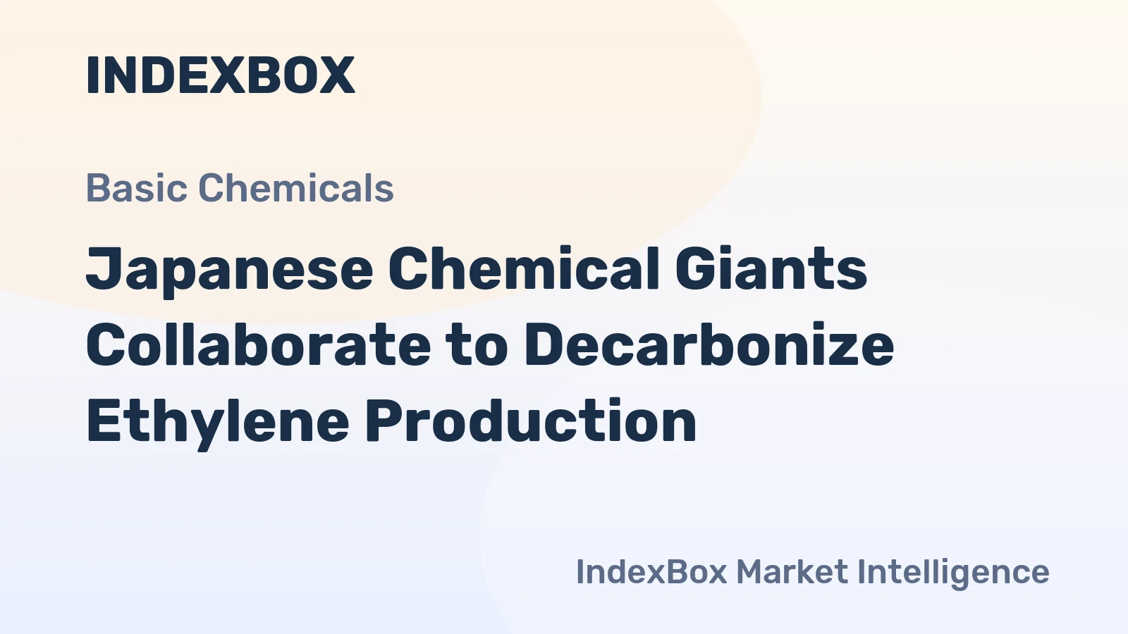 Japanese Chemical Giants Collaborate to Decarbonize Ethylene Production