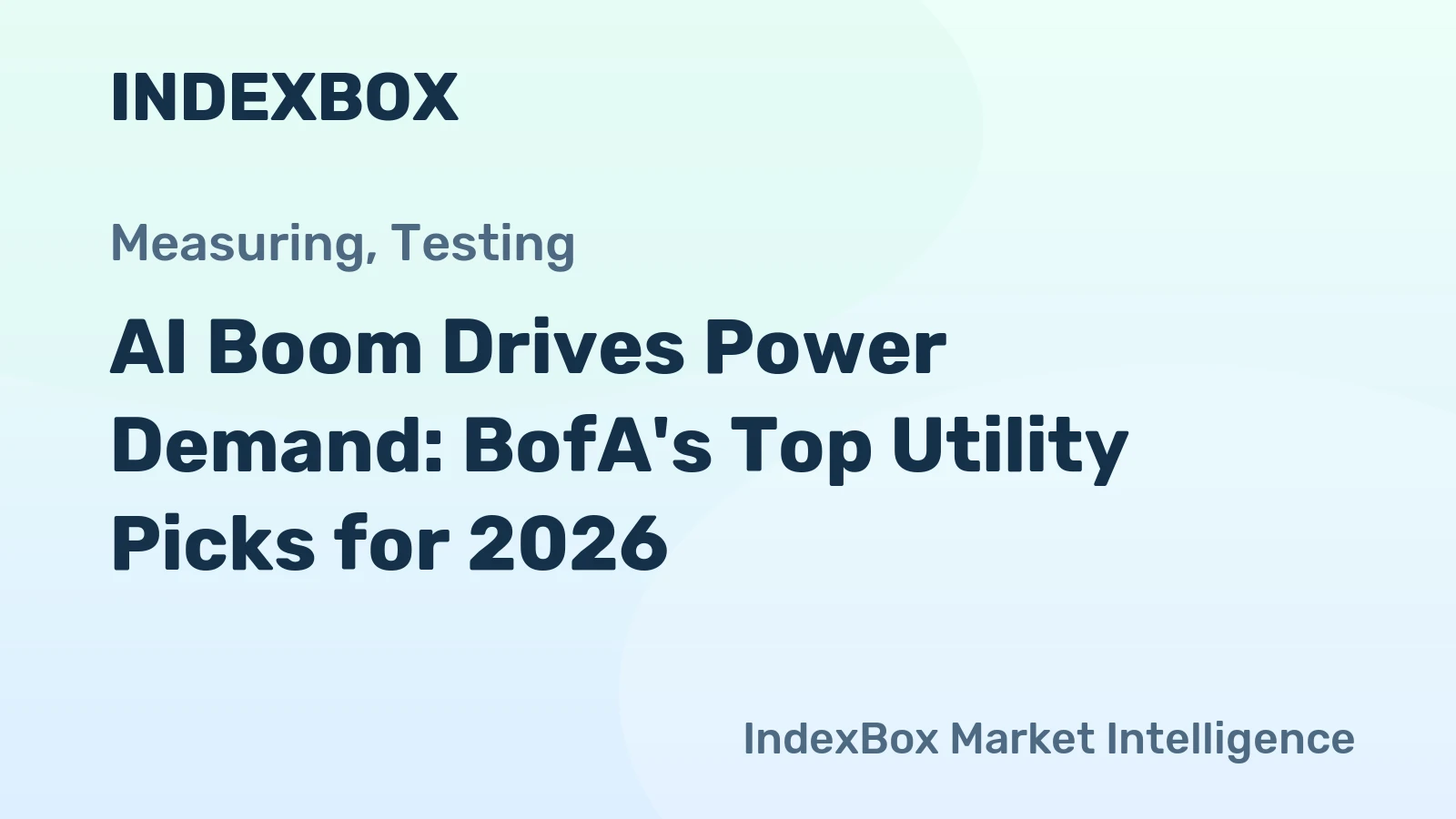 AI Boom Drives Power Demand: BofA's Top Utility Picks for 2026