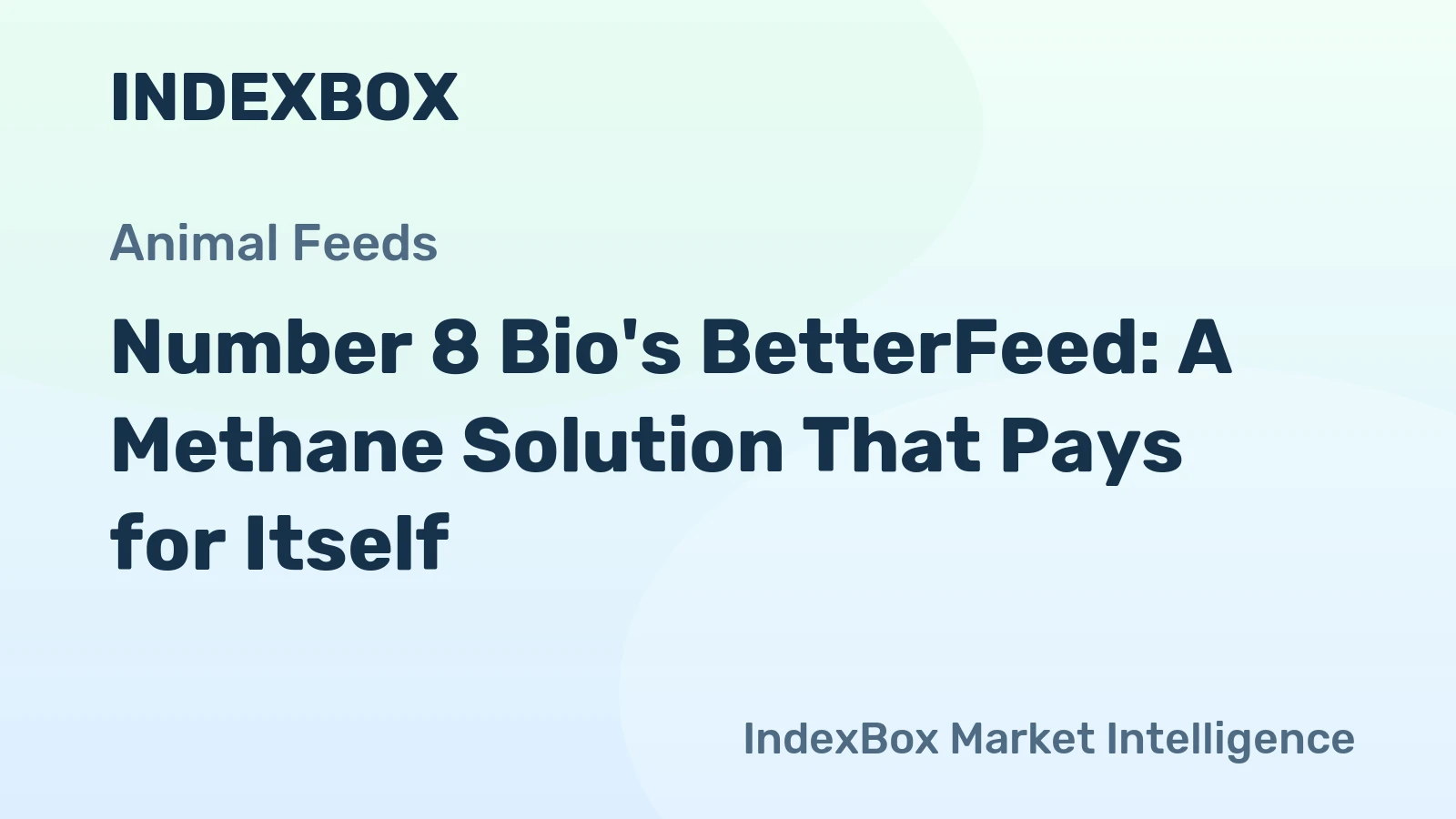 Number 8 Bio's BetterFeed: A Methane Solution That Pays for Itself