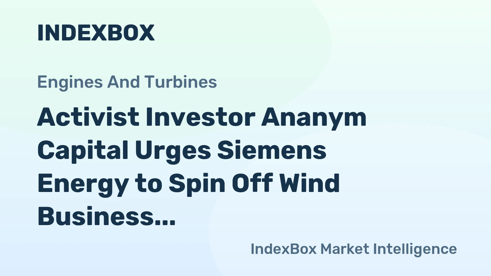 Activist Investor Ananym Capital Urges Siemens Energy to Spin Off Wind Business