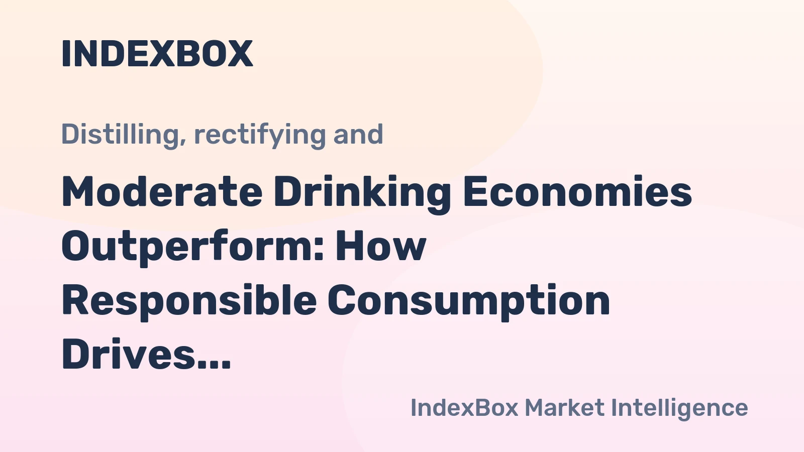 Moderate Drinking Economies Outperform: How Responsible Consumption Drives Growth
