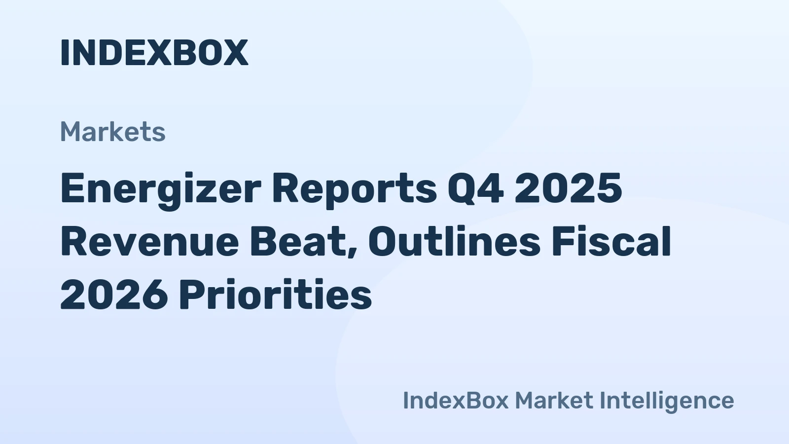 Energizer Reports Q4 2025 Revenue Beat, Outlines Fiscal 2026 Priorities