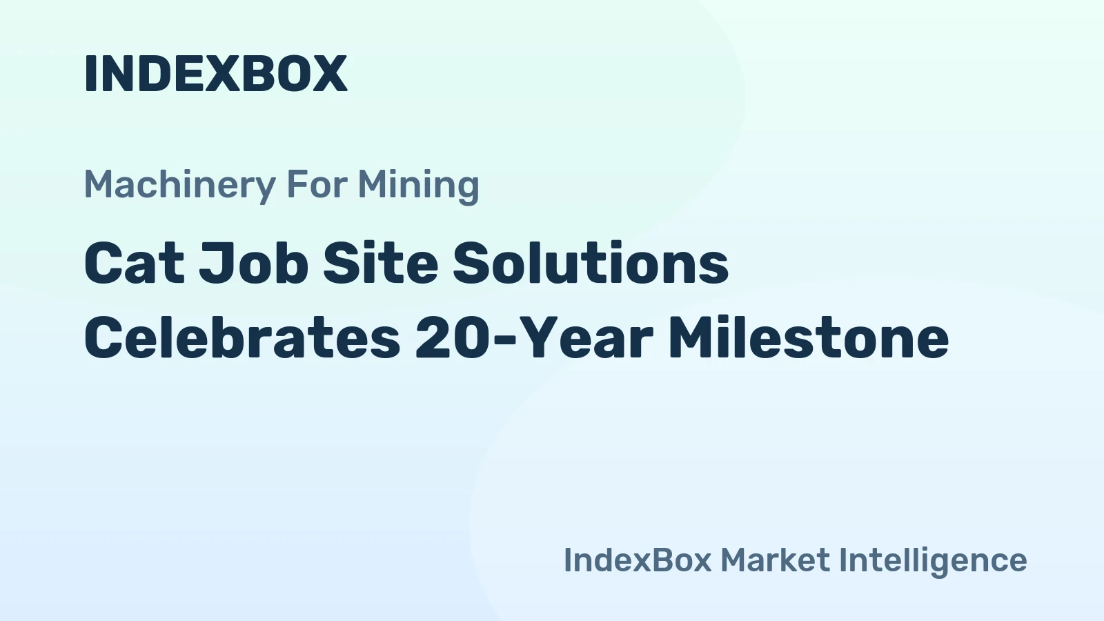 Cat Job Site Solutions Celebrates 20-Year Milestone