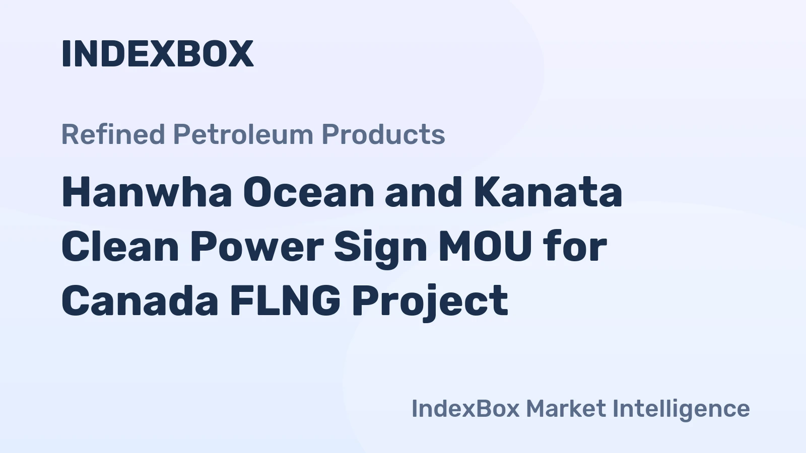 Hanwha Ocean and Kanata Clean Power Sign MOU for Canada FLNG Project