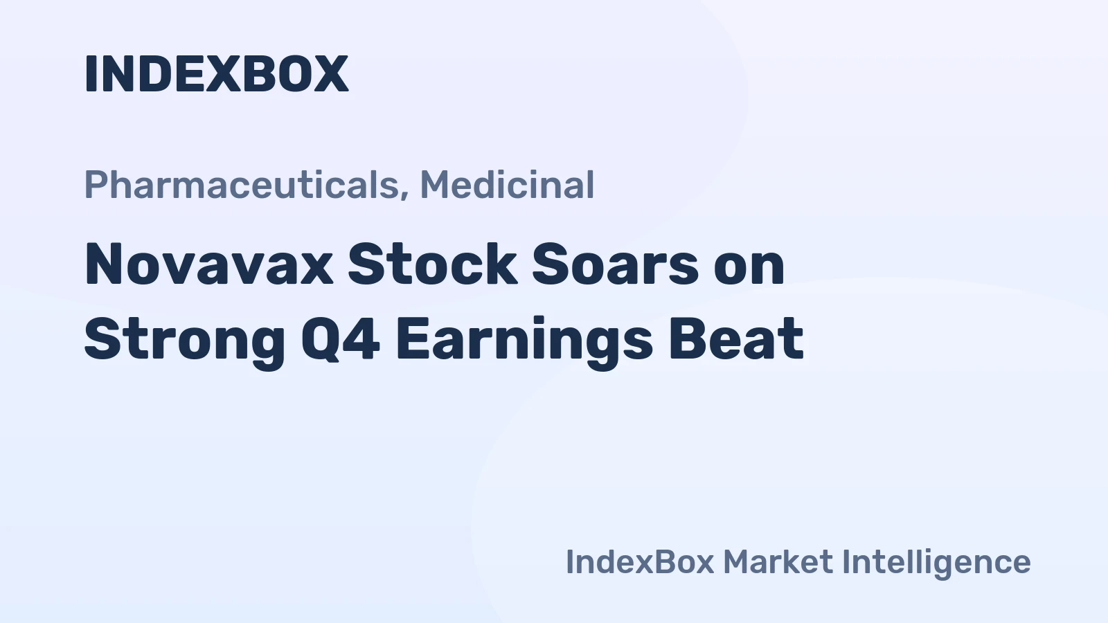 Novavax Stock Soars on Strong Q4 Earnings Beat