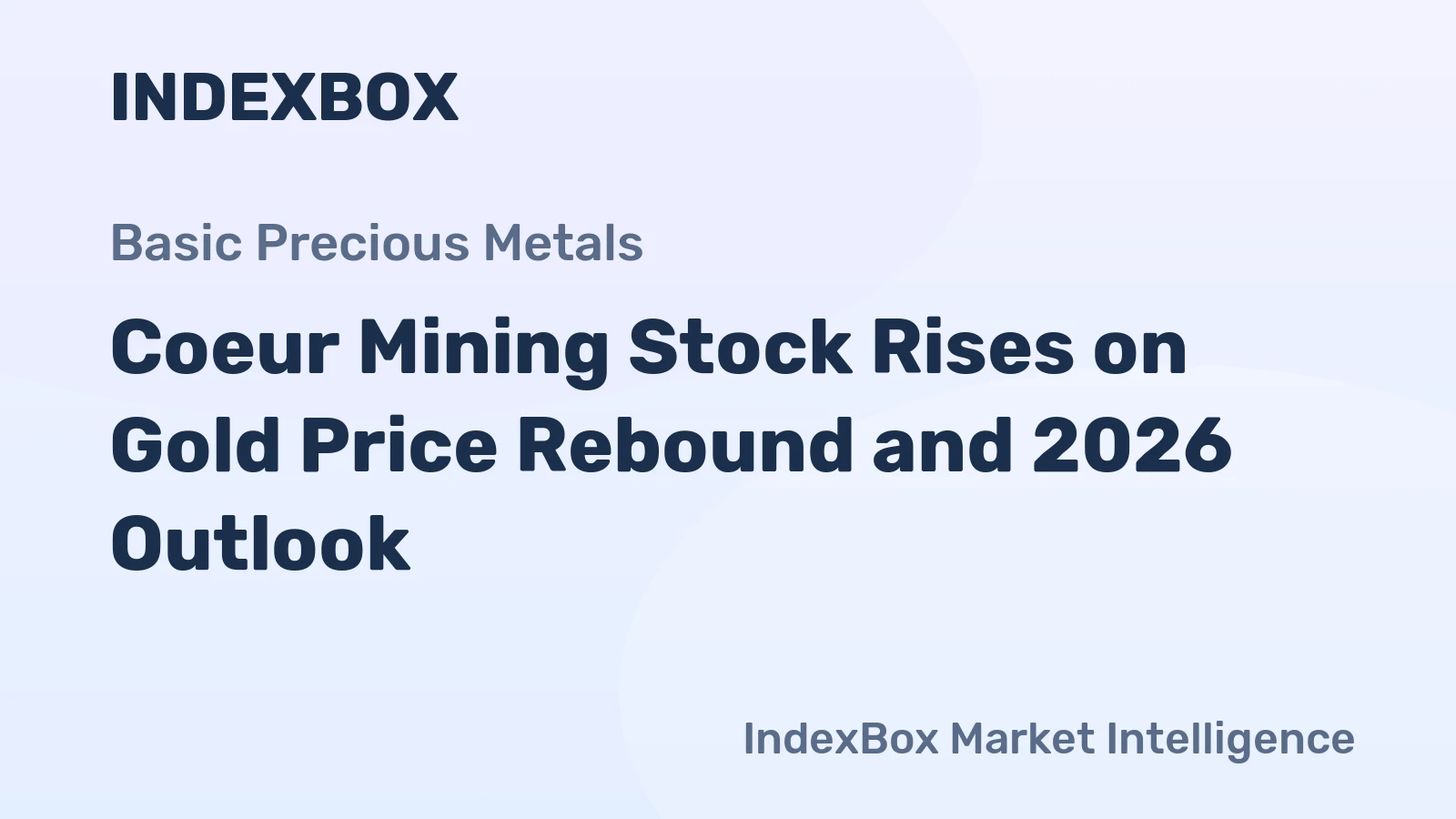 Coeur Mining Stock Rises on Gold Price Rebound and 2026 Outlook
