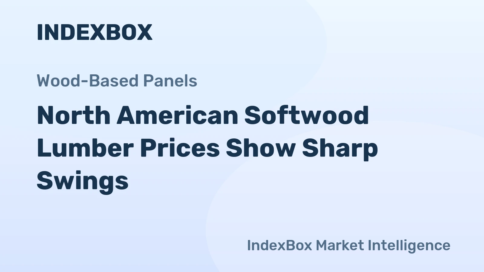 North American Softwood Lumber Prices Show Sharp Swings