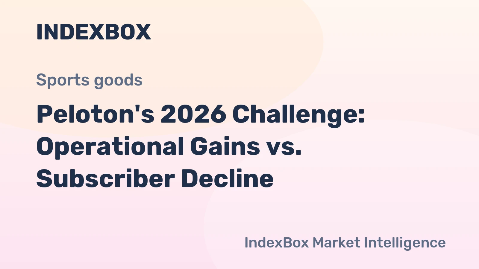 Peloton's 2026 Challenge: Operational Gains vs. Subscriber Decline