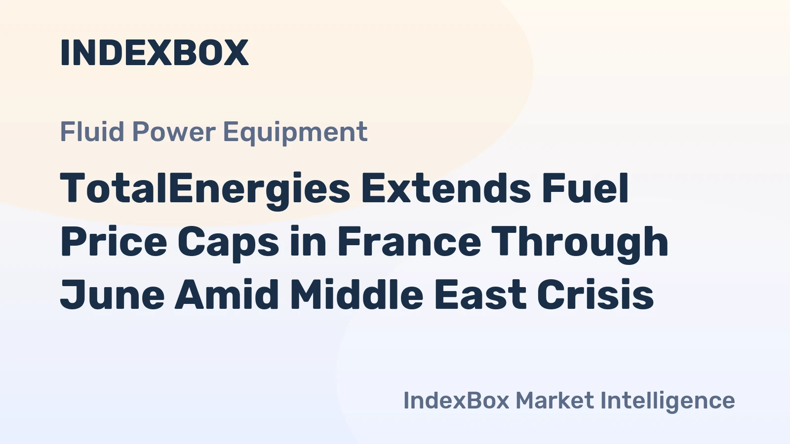TotalEnergies Extends Fuel Price Caps in France Through June Amid Middle East Crisis