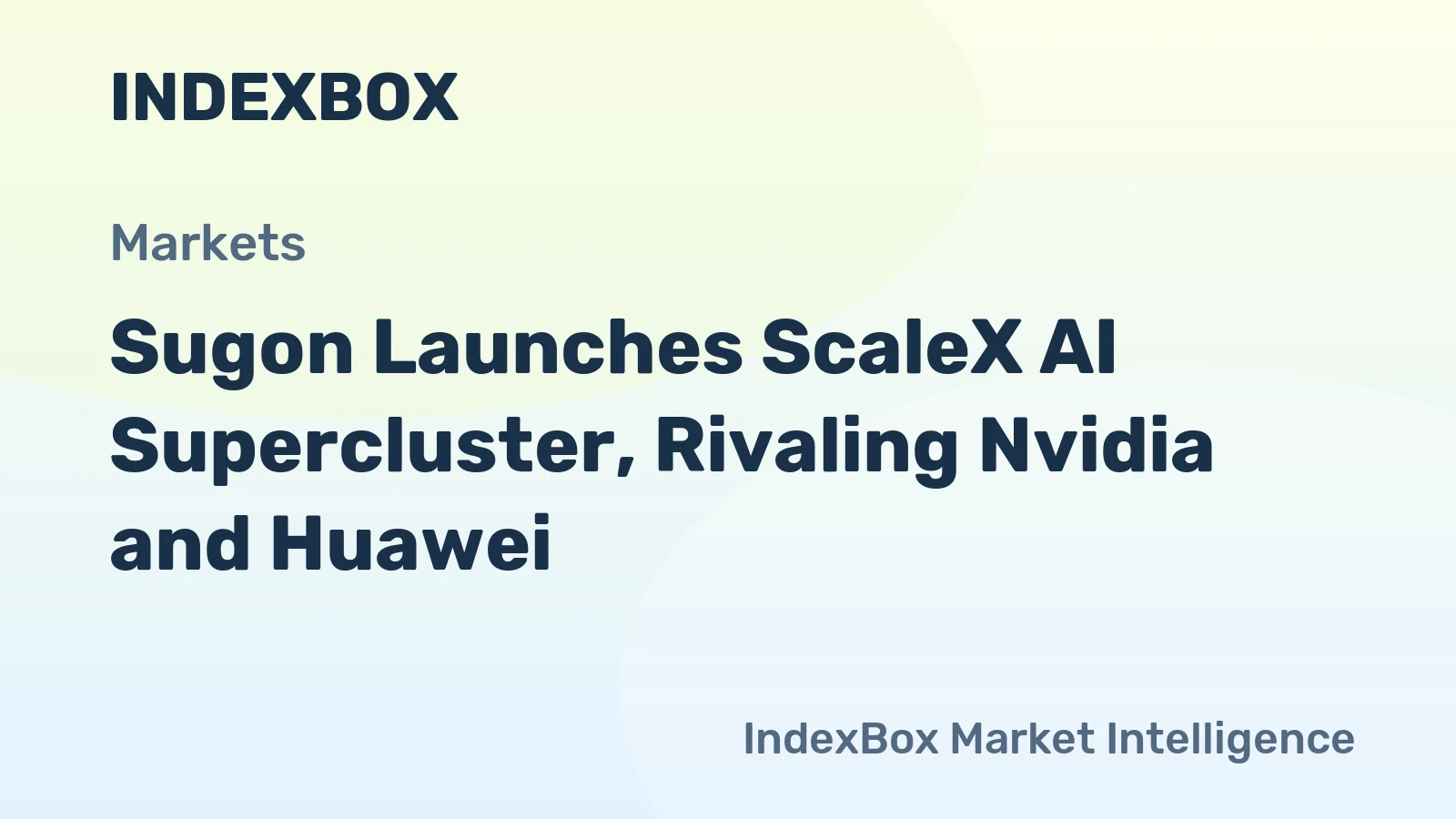 Sugon Launches ScaleX AI Supercluster, Rivaling Nvidia and Huawei