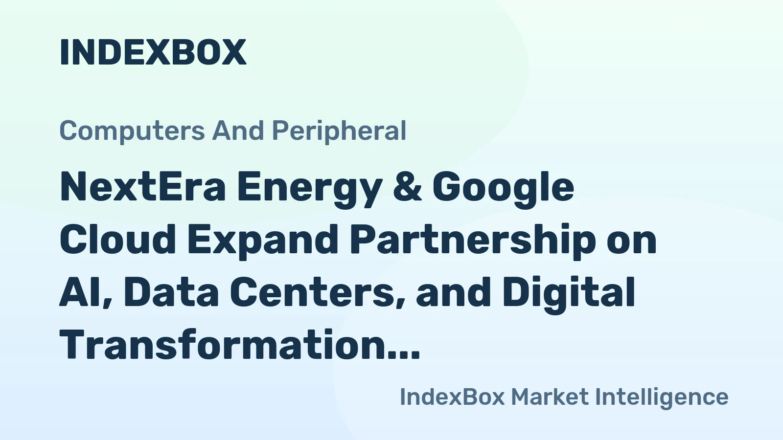 NextEra Energy & Google Cloud Expand Partnership on AI, Data Centers, and Digital Transformation